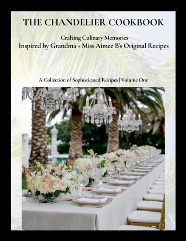 The Chandelier | Luxury Edition | All 3 Miss Aimee B's cookbooks plus